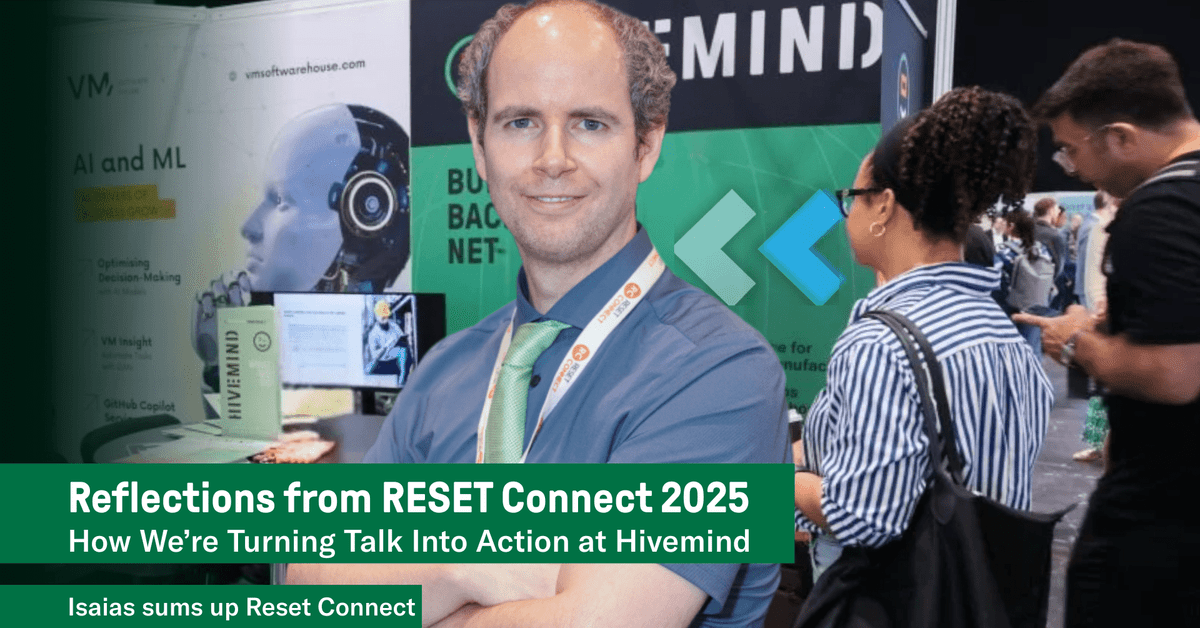 Reflections from RESET Connect 2025 – How We’re Turning Talk Into ...